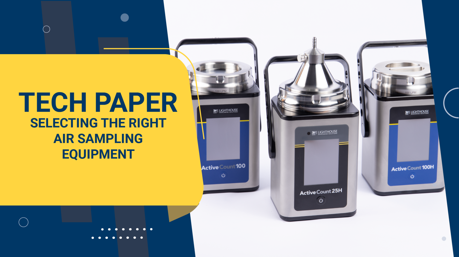 The Selection of the right Air Sampling Equipment for Your Process and ...