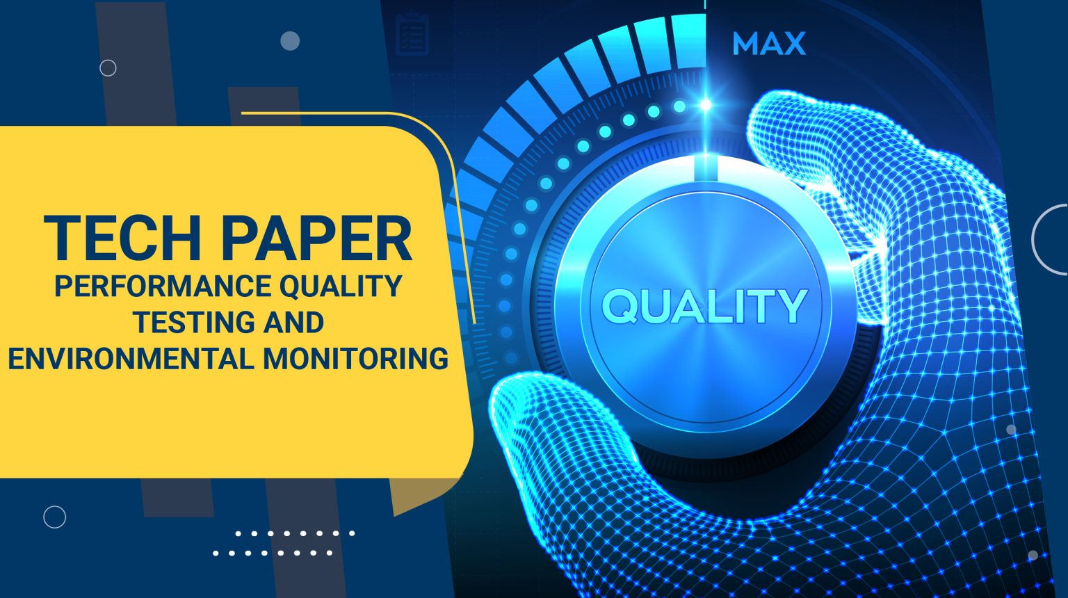 Performance Quality Testing And Environmental Monitoring