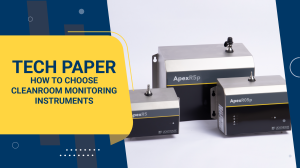 How to Choose Cleanroom Monitoring Instruments - LWS Knowledge Center